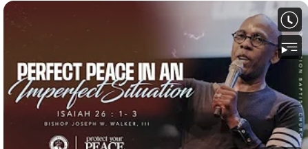 Part II: Perfect Peace In An Imperfect Situation | Growintheword's Blog